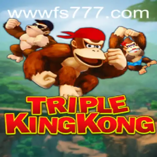 fs777 | Discover the Exciting World of TripleKingKong